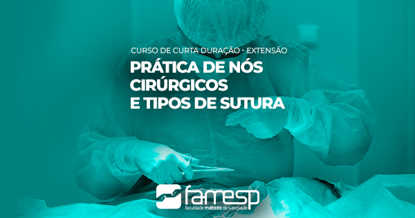 Curso de Prática de Nós Cirúrgicos e Tipos de Sutura